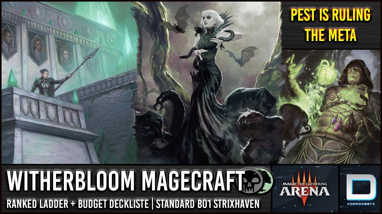 WITHERBLOOM MAGECRAFT - PEST IN DER META - BASTION PEW PEW PEW | MTG ...