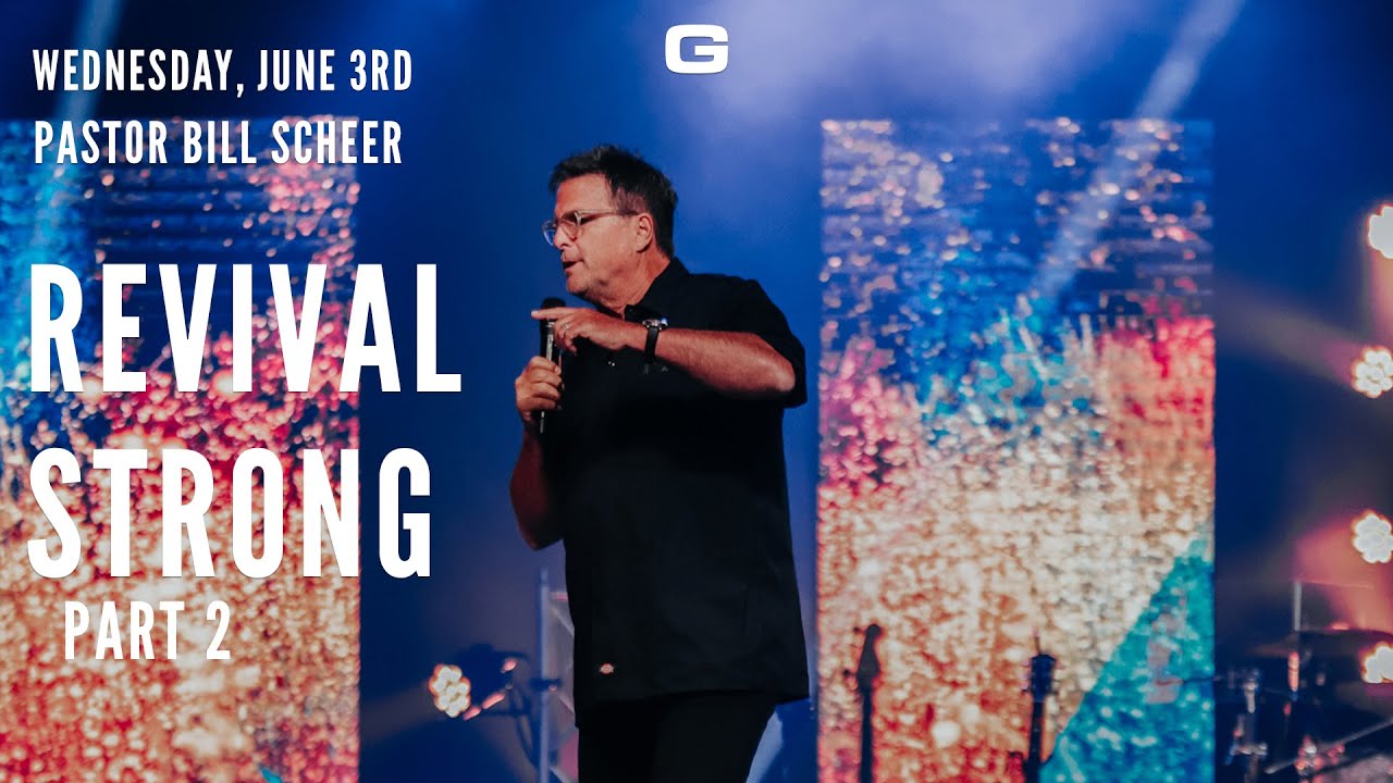 "Revival Strong: Part 2" | Pastor Bill Scheer | Guts Church - YouTube