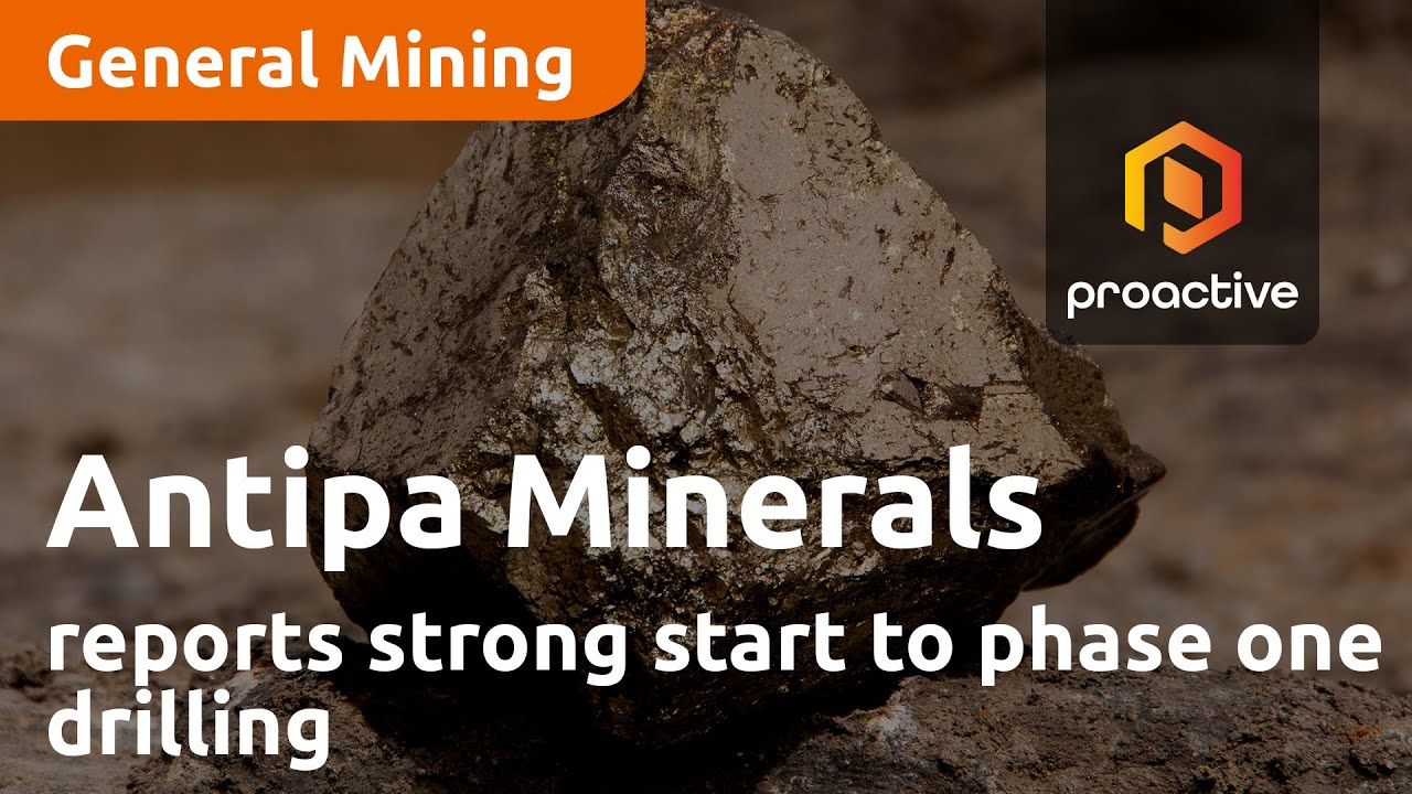 Antipa Minerals reports strong start to phase one drilling at Minyari ...