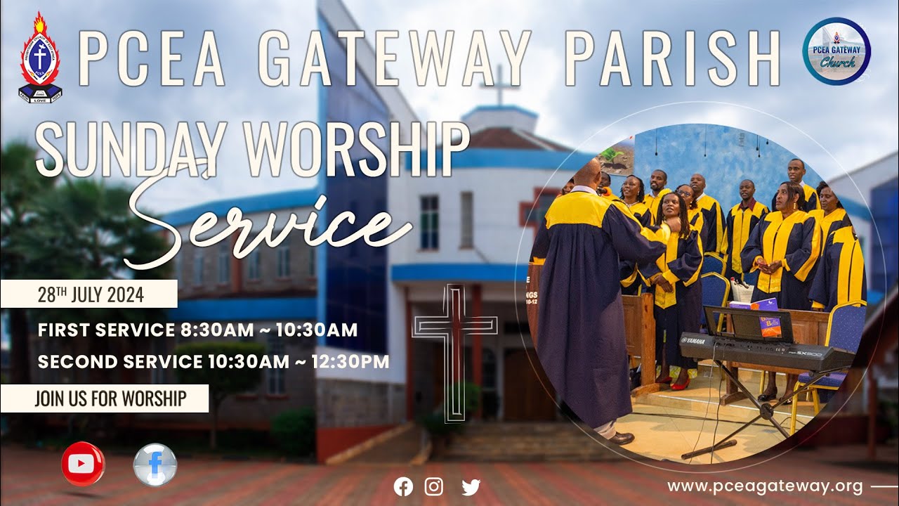 PCEA GATEWAY CHURCH - ENGLISH SERVICE 28.07.2024 - YouTube