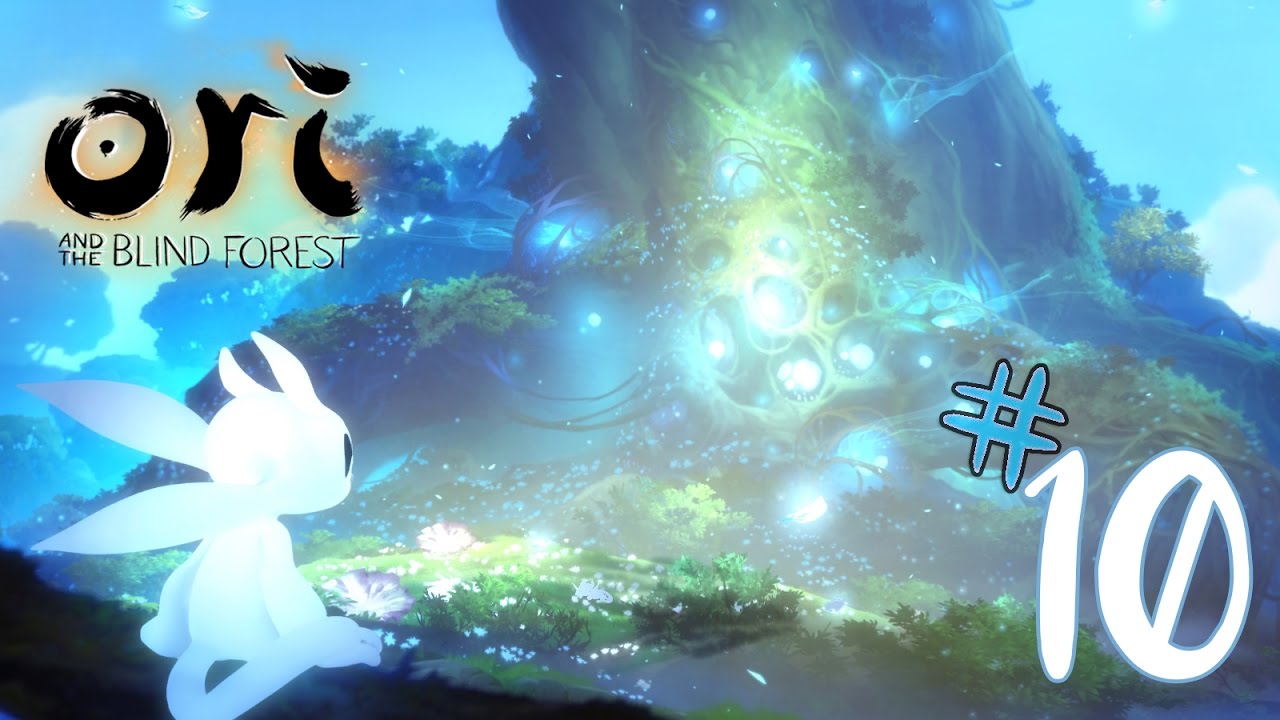 BUSCANDO A DORI | Ori ande the Blind Forest | # 10 - YouTube