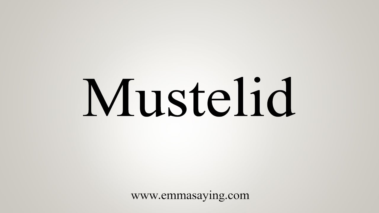 How To Say Mustelid - YouTube