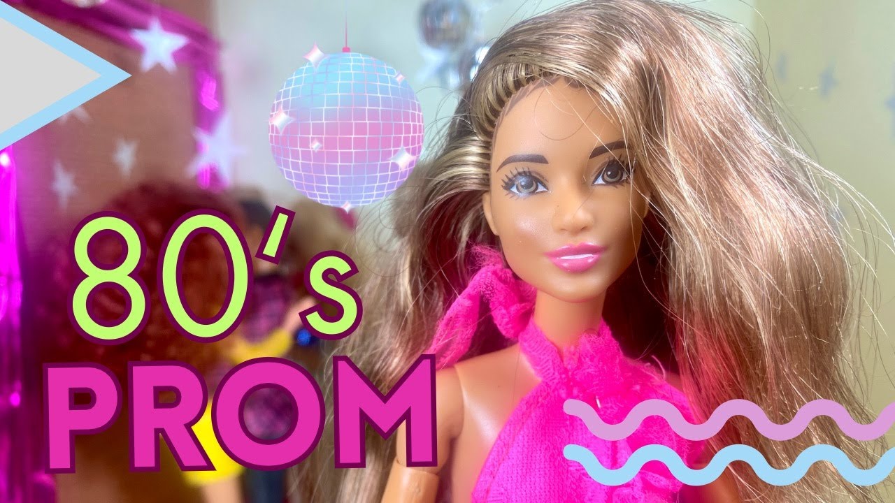 80s Prom | Doll Dance Party - YouTube