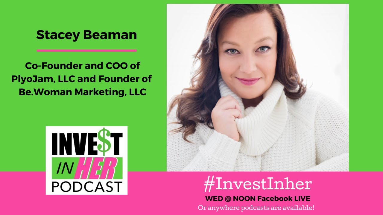 Ep #272 Re inventing yourself with Co Founder of PlyoJam, Stacey Beaman ...