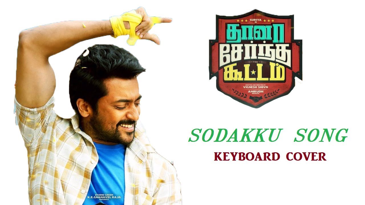 Thaanaa Serndha Koottam- Sodakku Song | Keyboard Cover (with lyrics ...