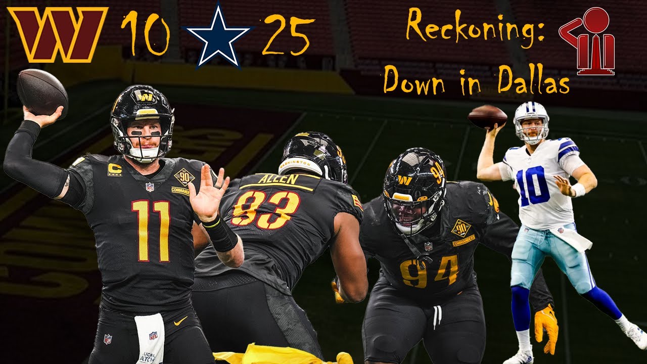 Commanders lose to a backup QB & the Dallas Cowboys- Ref The District's ...