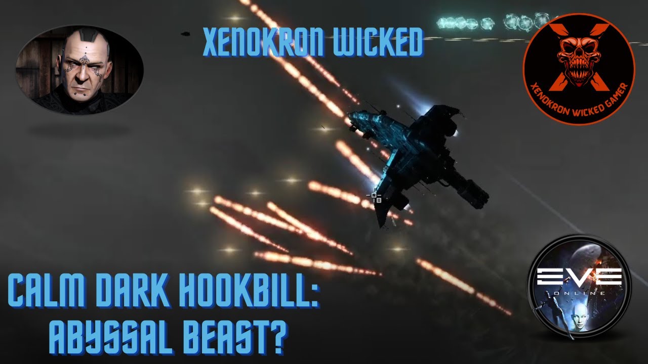 Eve Online || T1 Dark Caldari Navy Hookbill: Abyssal Beast? || # ...