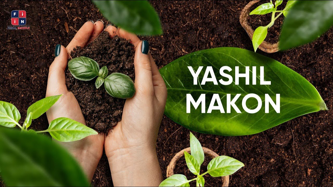 “Yashil makon” umummilliy loyihasi - YouTube
