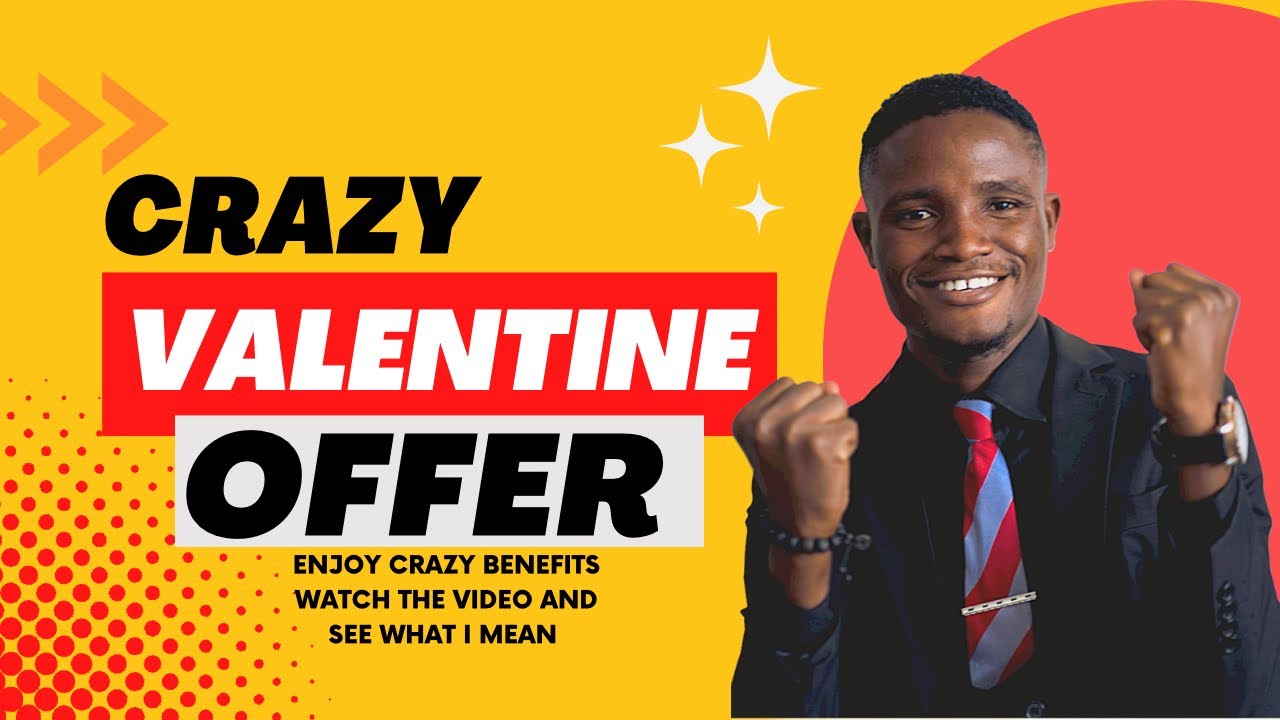 CRAZY VALENTINE OFFER UNVEILED! you can’t get these offers anywhere ...