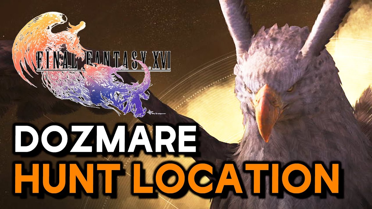 Final Fantasy 16 - Dozmare (Hunt Location / Rank B) - YouTube