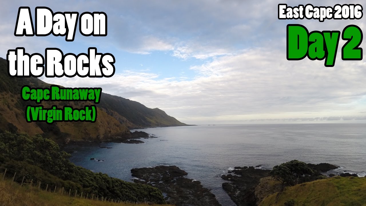 A Day on the Rocks: Cape Runaway (Virgin Rock) [Day 2] - 2nd December ...