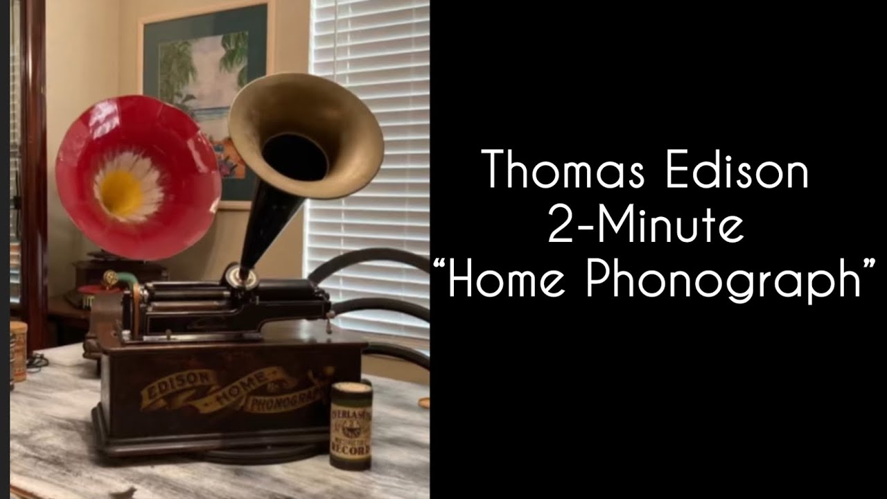 Thomas Edison Home Phonograph, 2 - Minute, Playing Multiple Cylinder ...