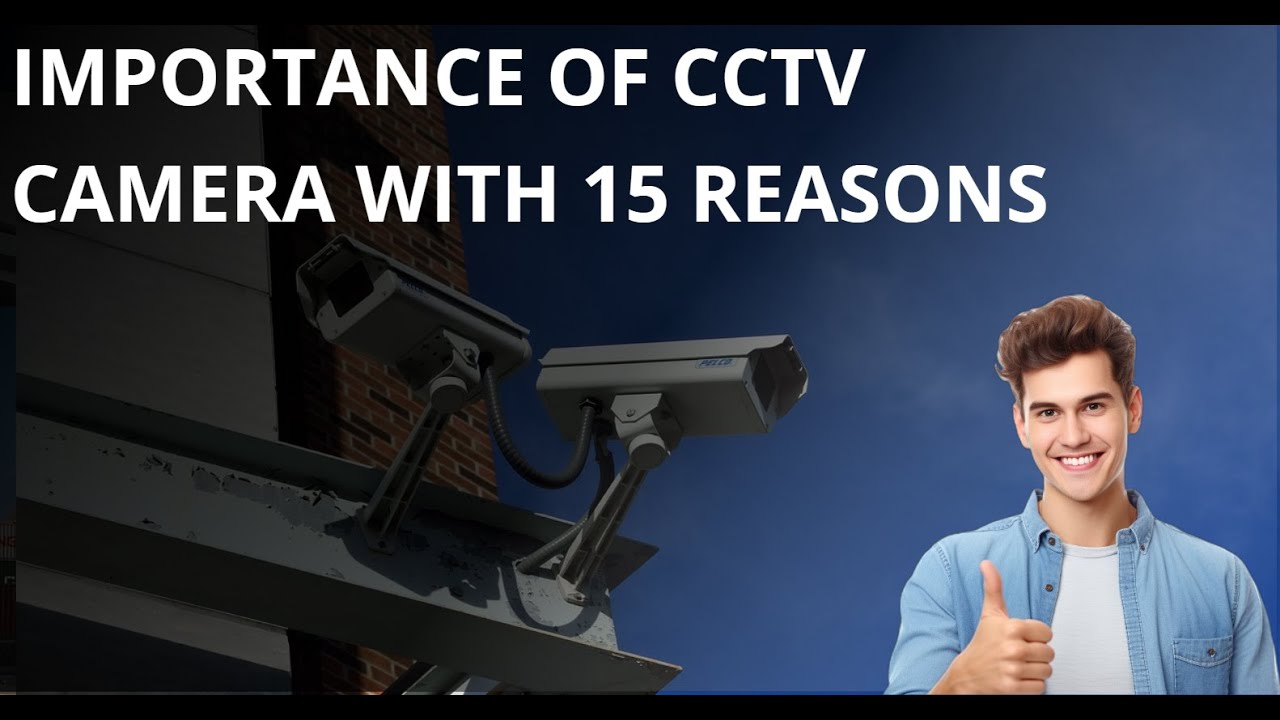 There are 15 Reasons why CCTV Cameras are important ?? #cctvsystem # ...
