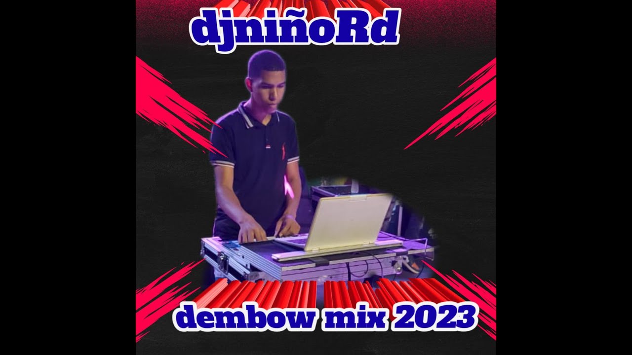 (djniñord02) dembow mix 2023 - YouTube Music