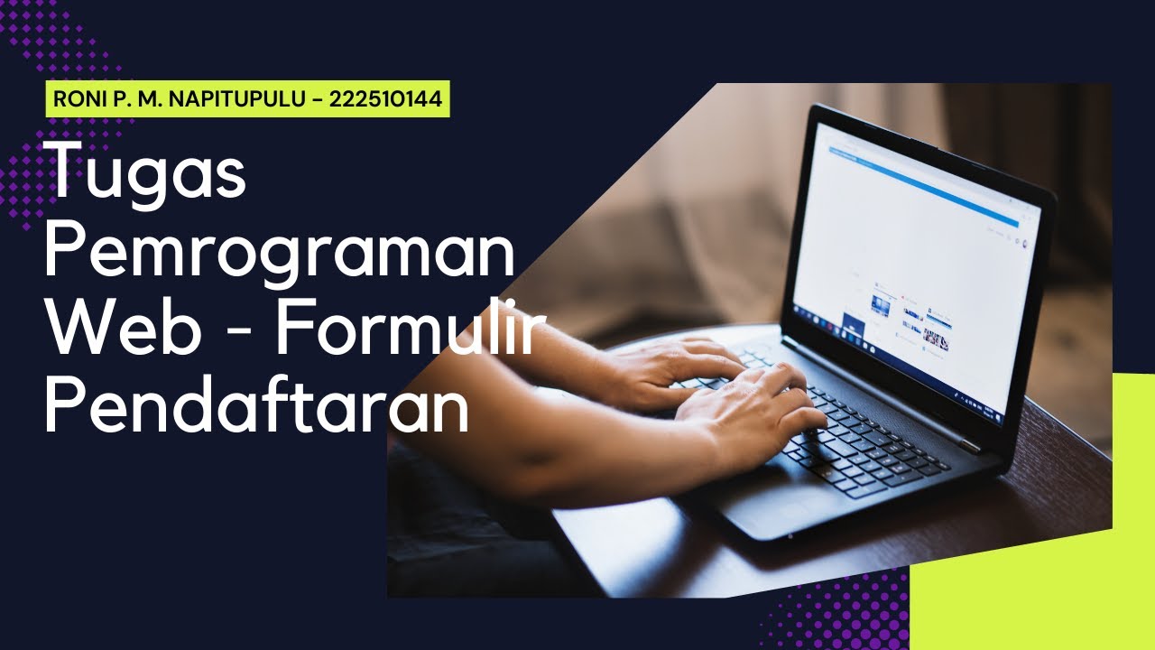 Tugas Pemrograman Web - Formulir Pendaftaran Mahasiswa Baru - YouTube