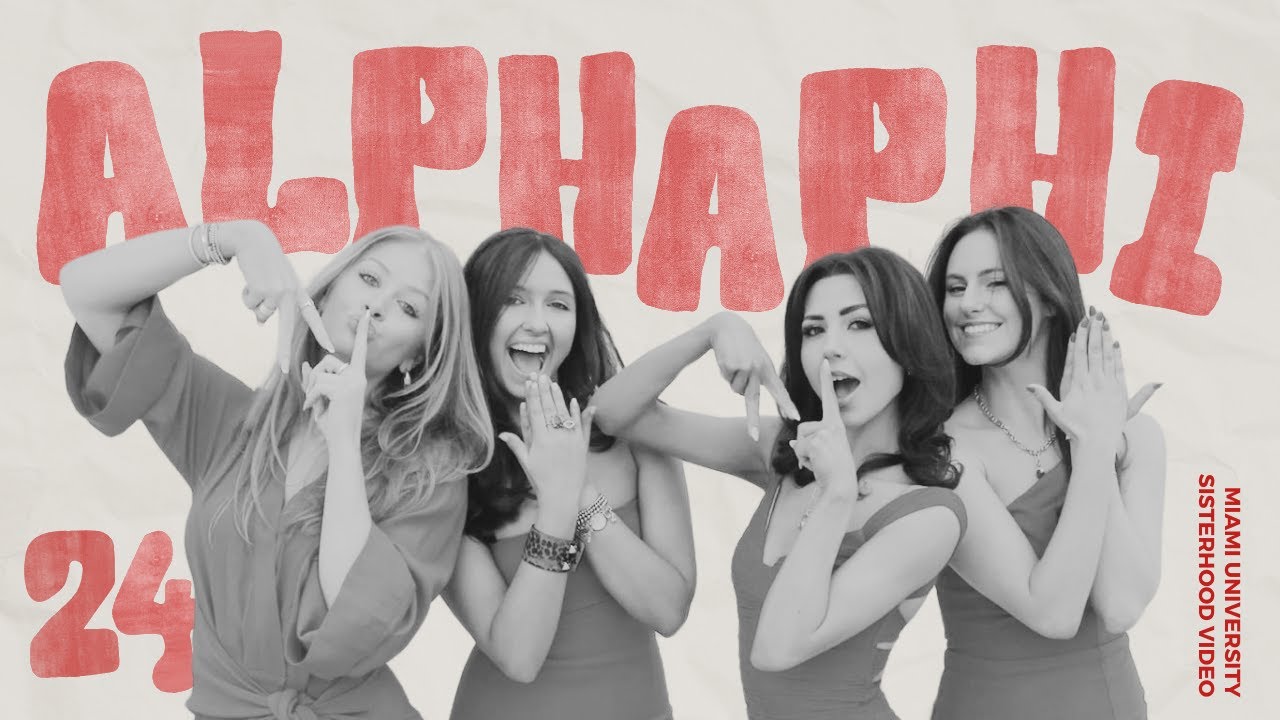 Miami University Alpha Phi Sisterhood Video 2024 - YouTube