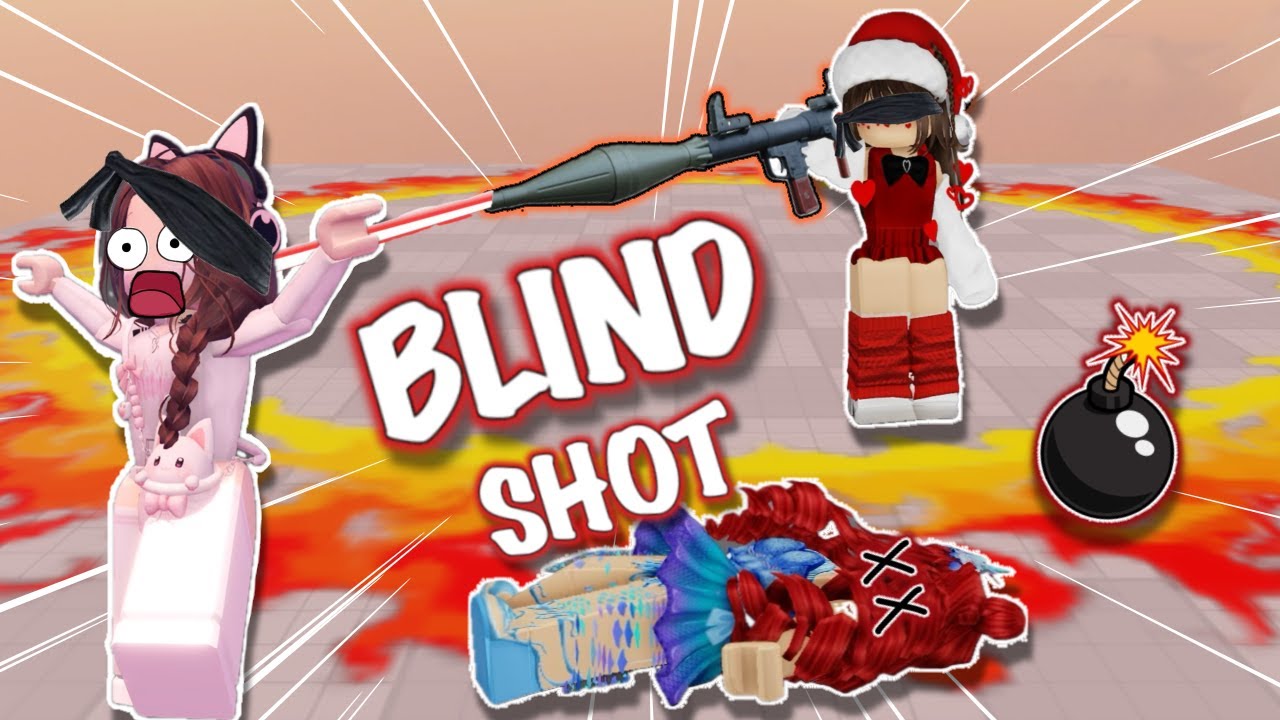 MY FRIENDS SHOT ME BEHIND MY BACK 😭 (BLIND SHOT ROBLOX) - YouTube