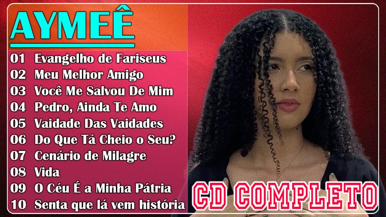 Aymeê Rocha🎵Seleção das Melhores Músicas de Aymeê Rocha🎵Top Coleção De ...