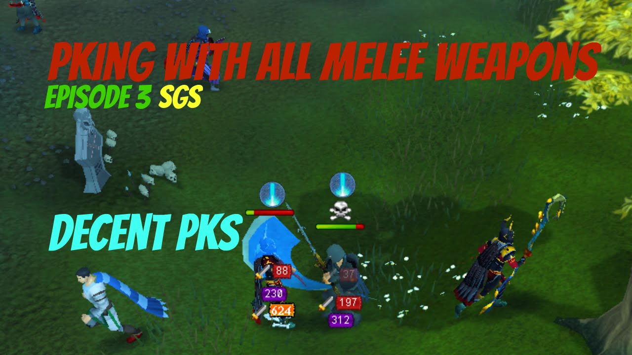 Runescape Legacy Pk Commentary - Pking with all Melee Weapons 3 / SGS ...