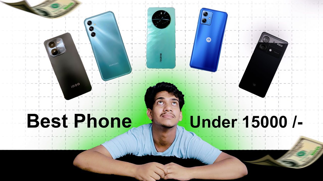 Top 5 Phones under 15K You Need To Buy || Best 5 phones under 15k ...