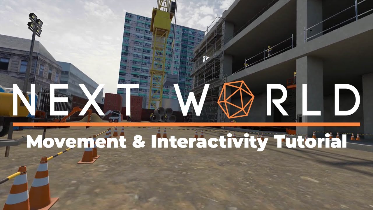 User Tutorial - Movement and Interactions - NEXT WORLD - YouTube