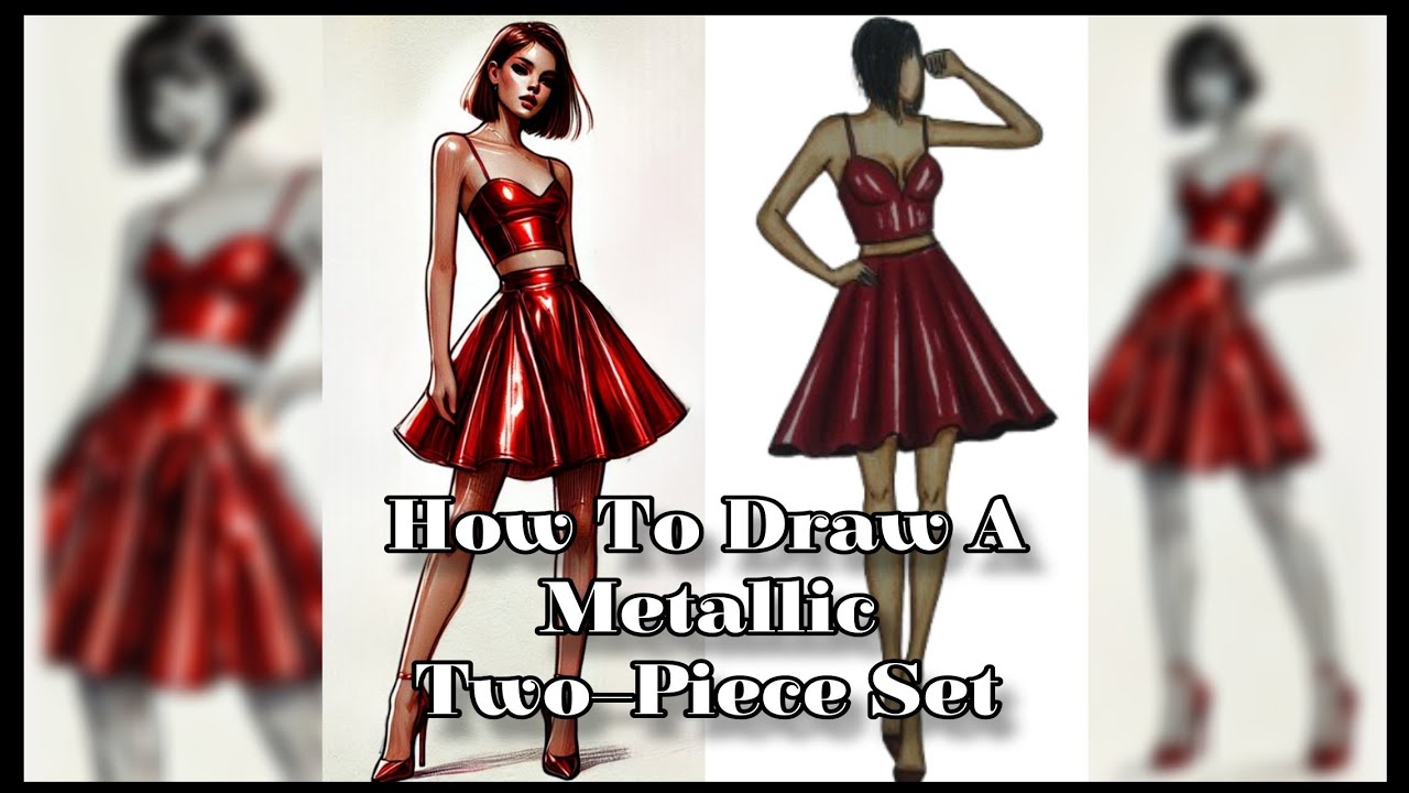 How To Draw A Metallic Two–Piece Set - YouTube