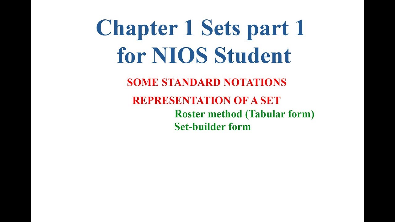 Chapter 1 Sets part 1 for NIOS Student - YouTube