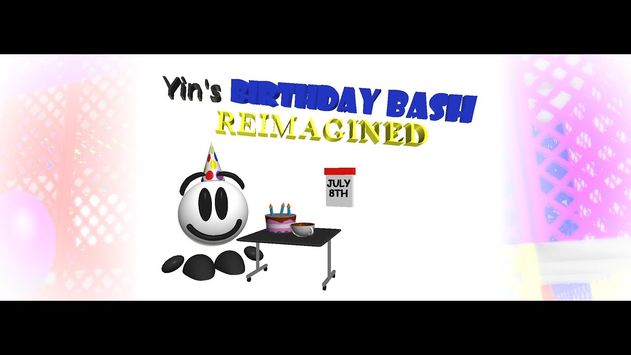 Yin's Birthday Bash Reimagined Secrets! - YouTube