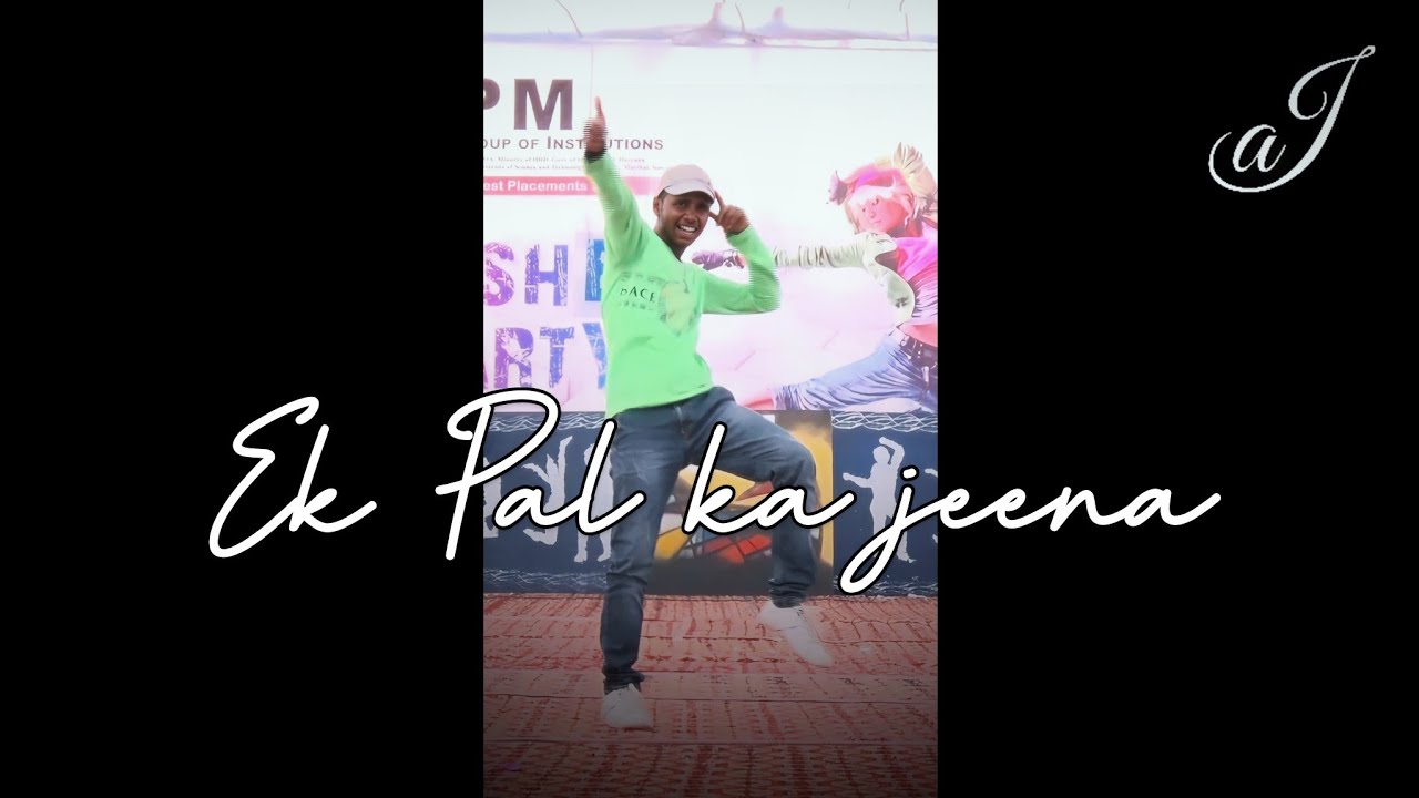 Ek pal ka jeena song | College Memory | AMAN NIKUM - YouTube