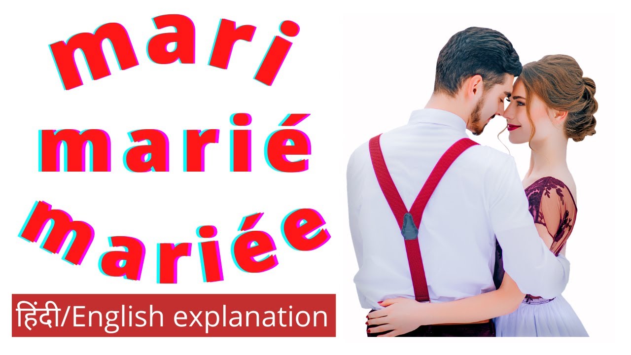French word for husband: 'MARI' Pronunciation, meaning & usage (in ...