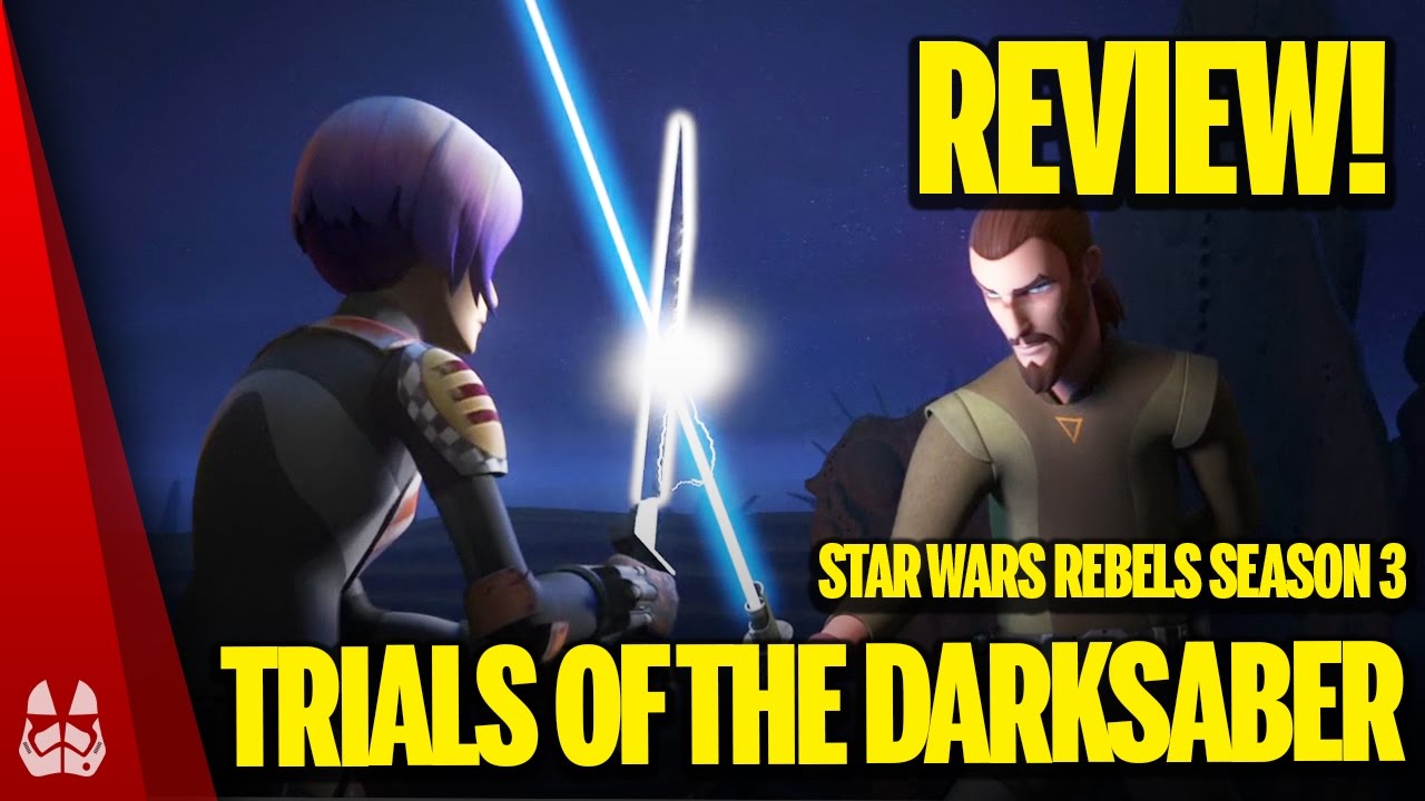 Star Wars Rebels Recap Review | Season 3 Episode 15 "Trials of the ...