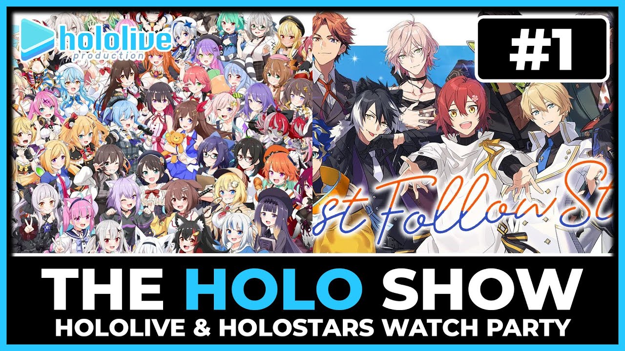 THE HOLO SHOW | HOLOLIVE & HOLOSTARS WATCH PARTY - EPISODE 1 | HOLOLIVE ...