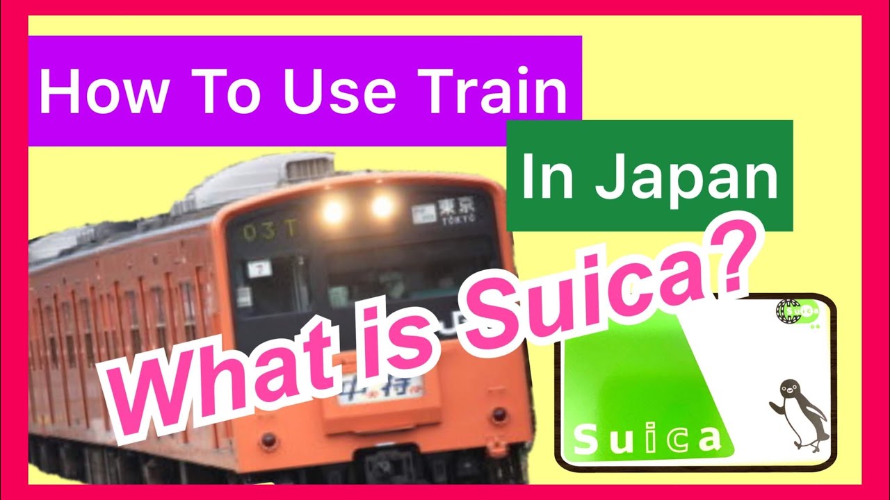 How to use trains in Japan | Using Pass | What is Suica? | Not only ...