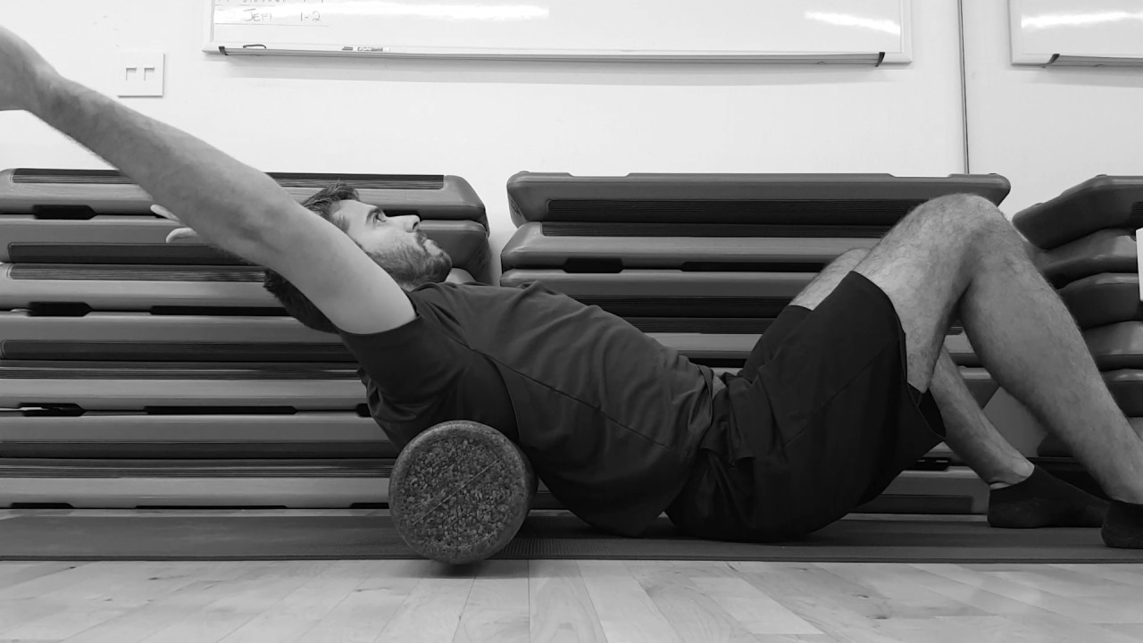 Foam Roller - Thoracic Spine w/Arms Overhead - YouTube