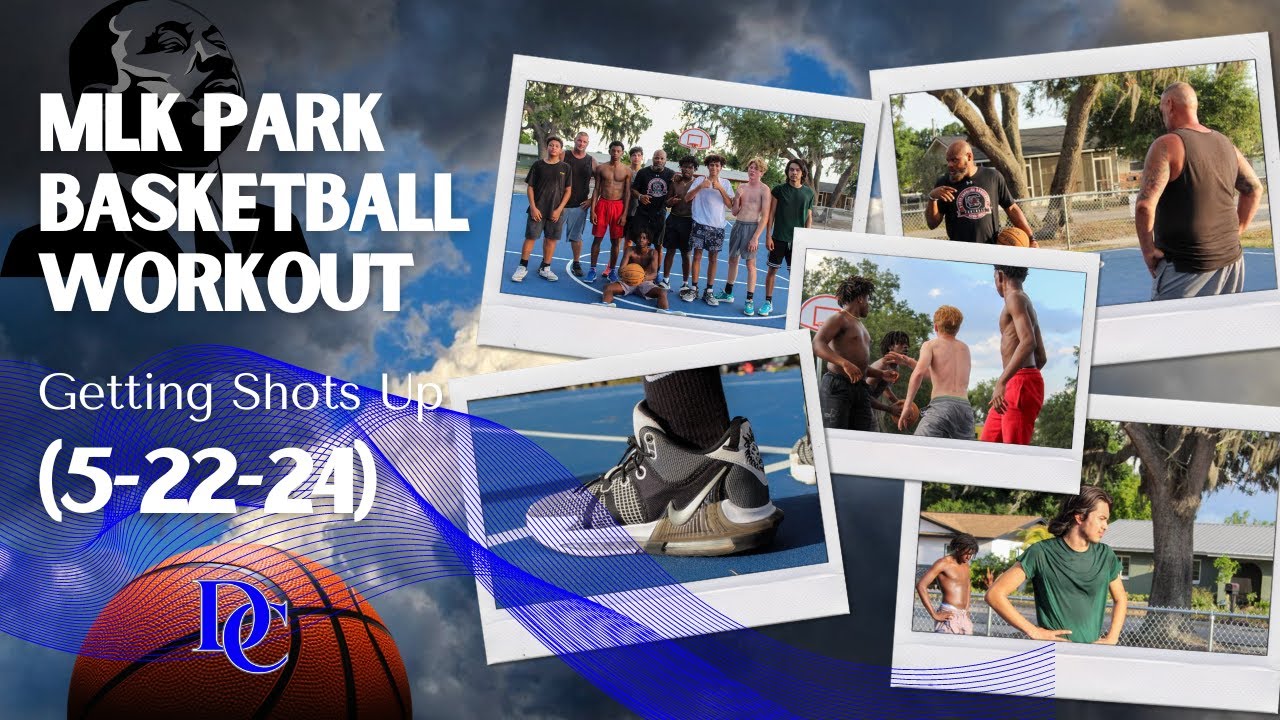 MLK Park Basketball Workout | Getting Shots Up | (5-22-24) - YouTube