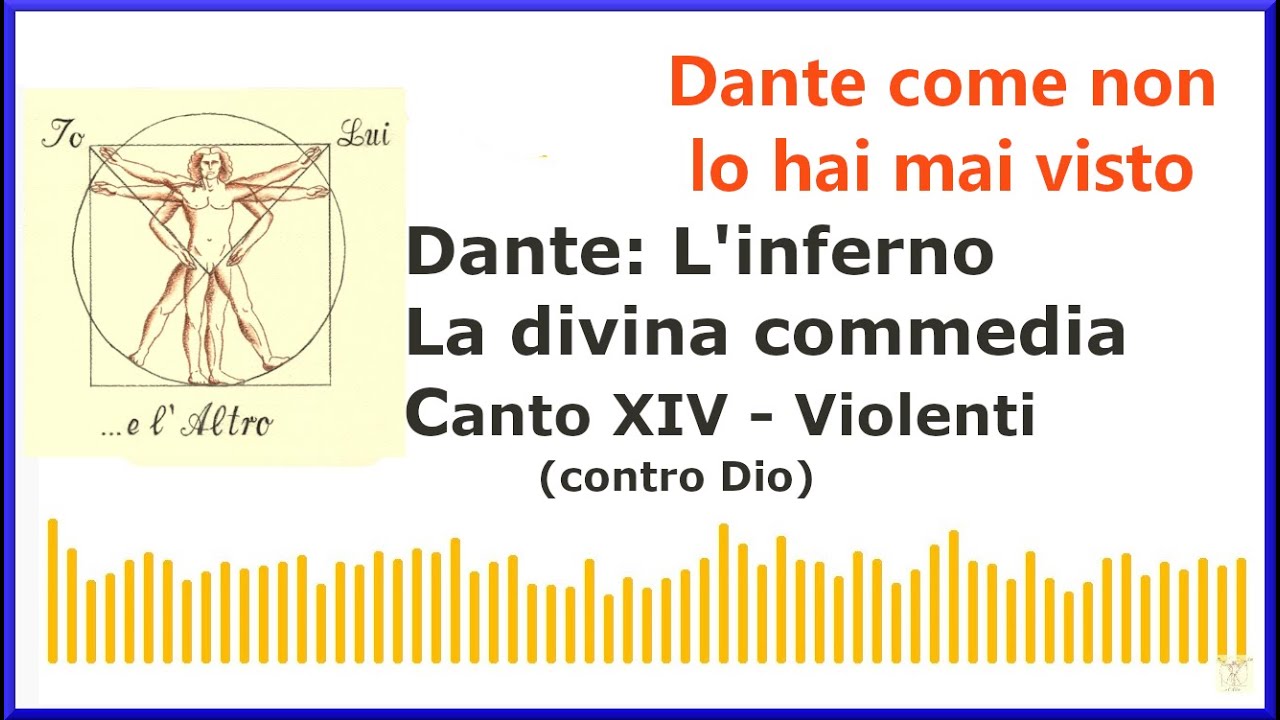 Canto XIV Dante l'inferno - i violenti contro Dio (bestemmiatori) - la ...