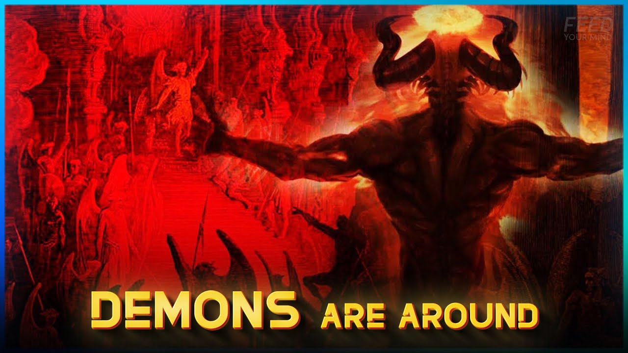 DEMONS Are Around | You Might Want To Watch This Right Away - YouTube