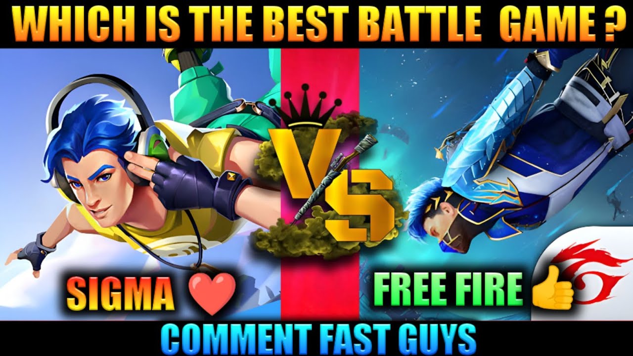 SIGMA VS FREE FIRE | WHICH YOUR FAVOURITE GAME| WHICH IS ONE OF THE ...