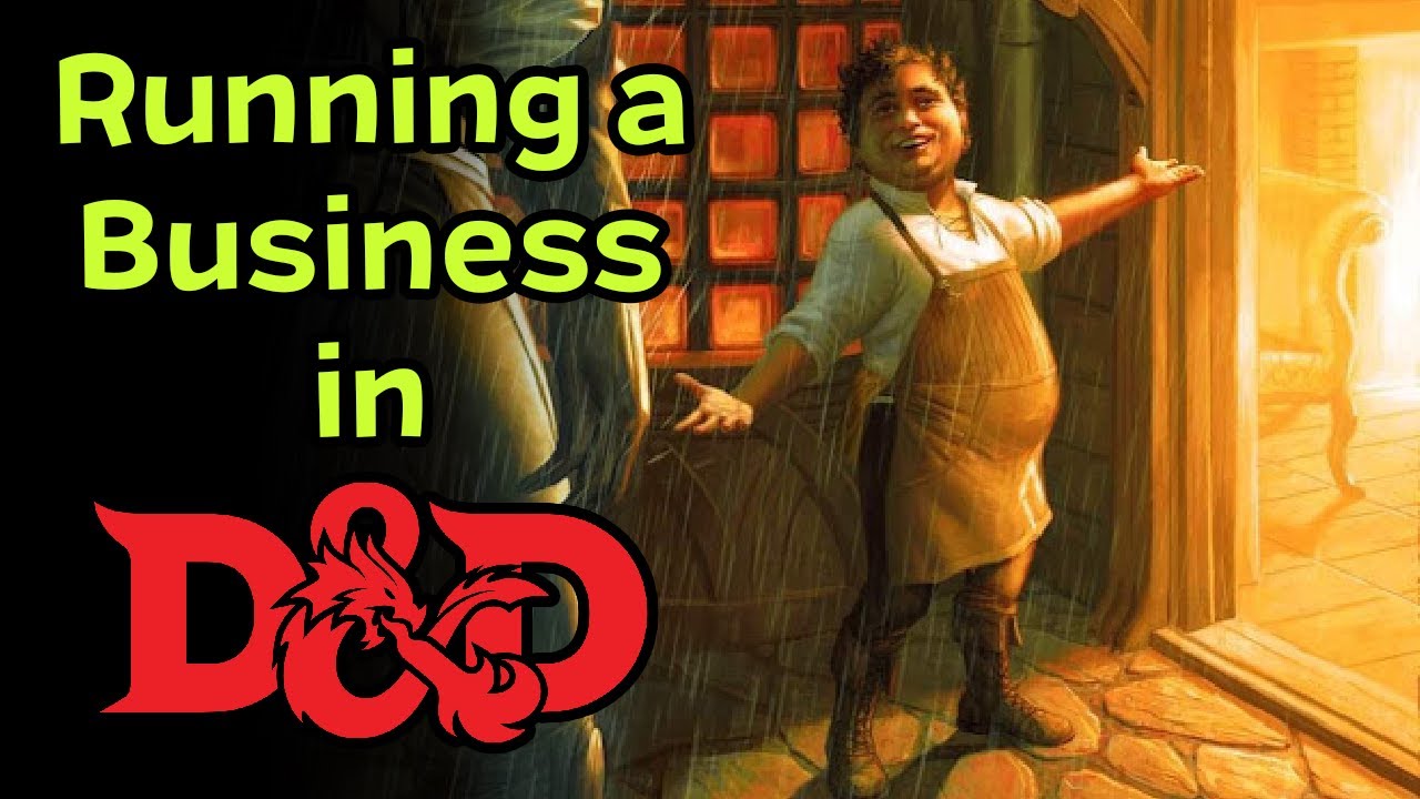 How to run a business in D&D - YouTube