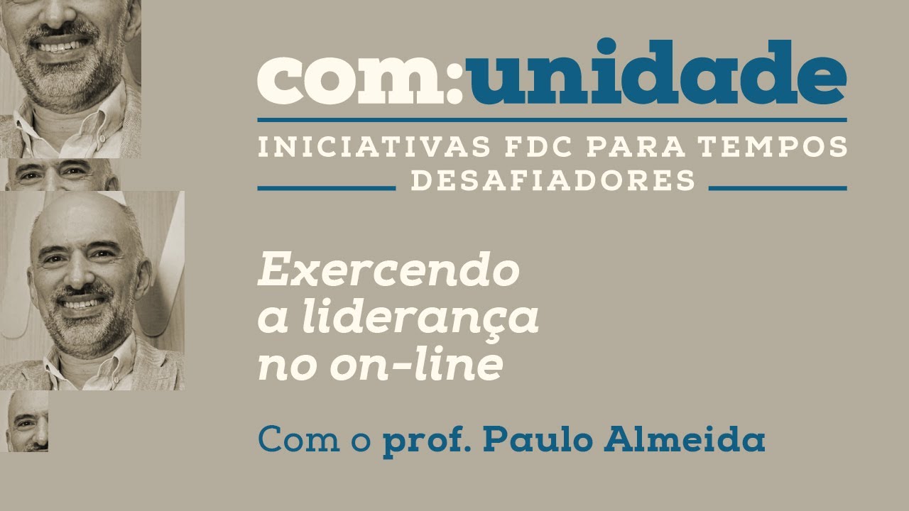 Exercendo a liderança no on-line - Convidado: Prof. Paulo Almeida - YouTube