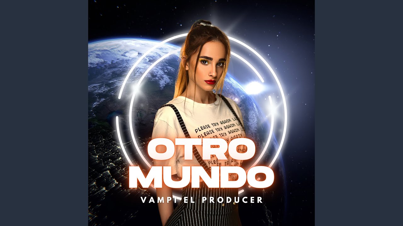 Otro Mundo - YouTube