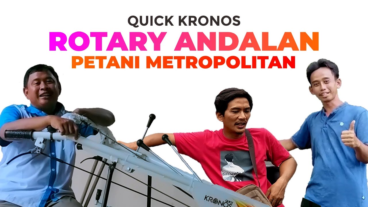 ROTARY ANDALAN PETANI METROPOLITAN | ROTARY QUICK KRONOS HADIR DI JAWA ...