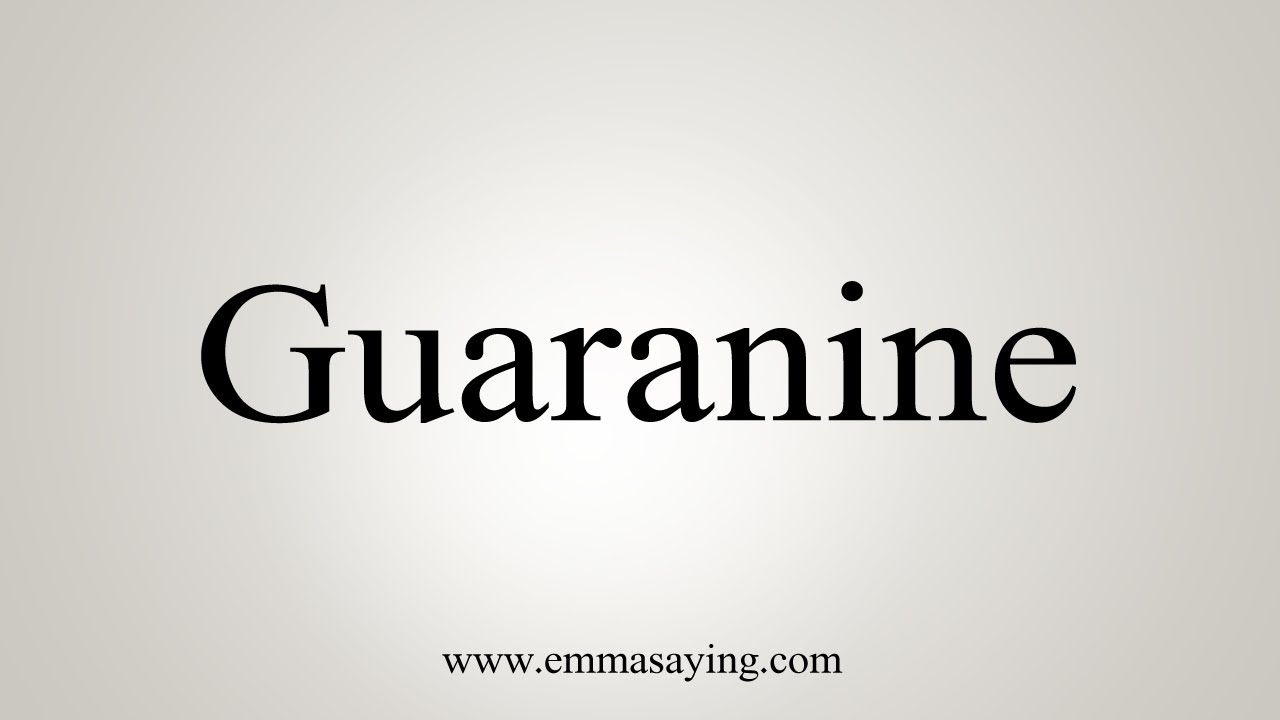 How To Say Guaranine - YouTube
