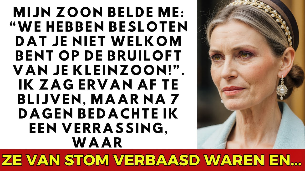 Mijn zoon zei: “Je bent niet welkom op de bruiloft van je kleinzoon ...