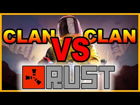 Rust PVP Clan VS Clan - YouTube