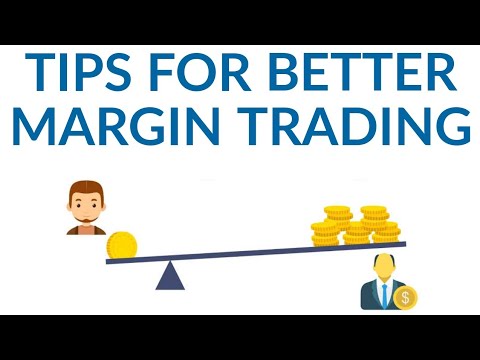 Tips for better Margin Trading | Remember some point before do margin ...