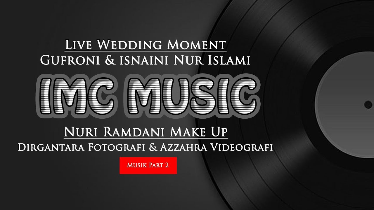 IMC MUSIC LIVE JANTIH 2025 (MUSIK PART 2) - YouTube