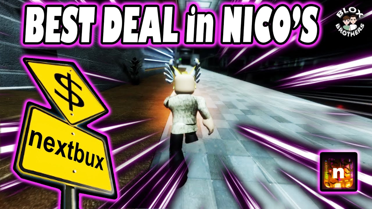 BEST DEAL in NICO's / SAVE NEXTBUX & OUTRUN NEXTBOTS / NICO'S NEXTBOTS ...