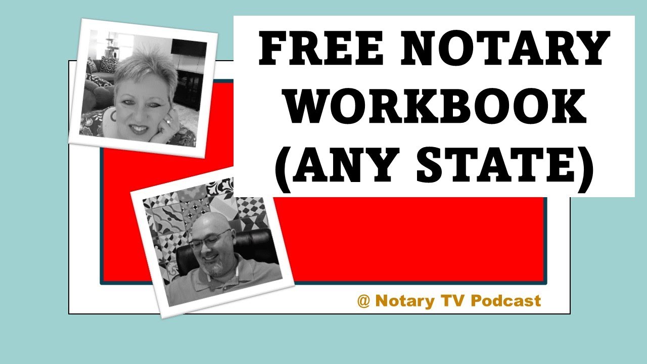 17 Topics Notaries Need to Know - Free Notary Workbook (All States ...