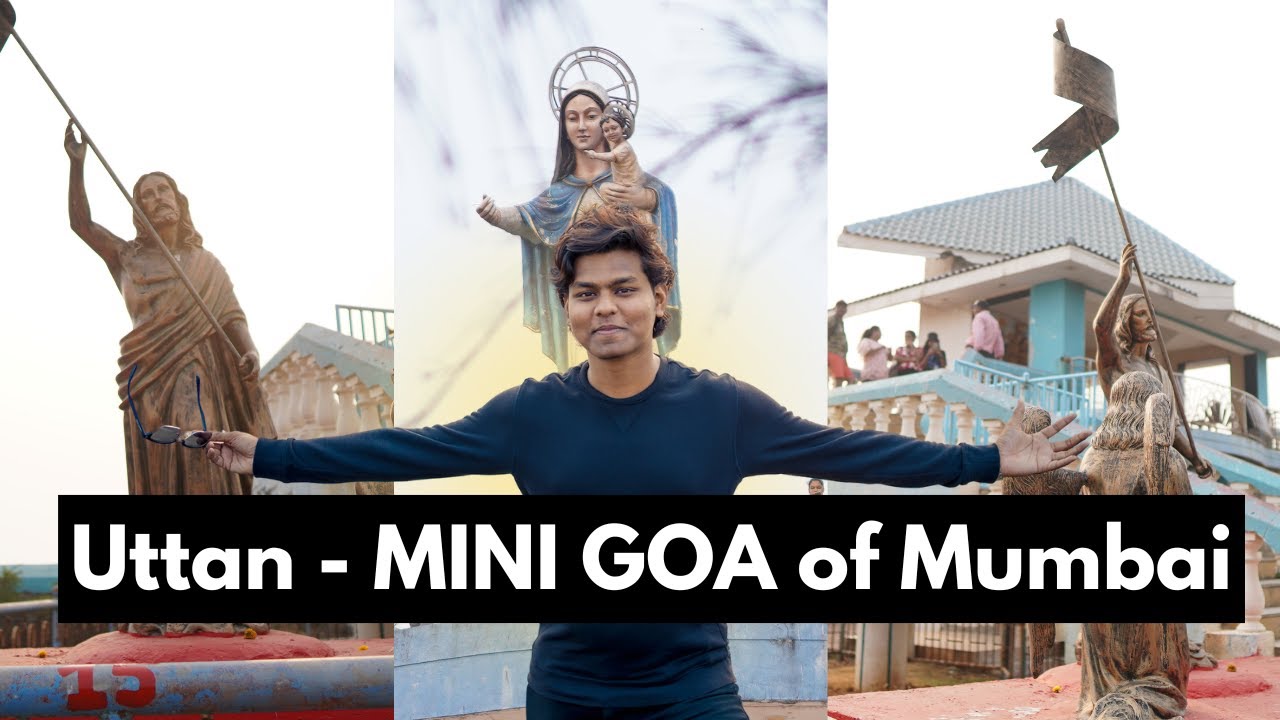 Uttan Beach - Mini Goa of Mumbai | Velankanni Church | Best Place For ...